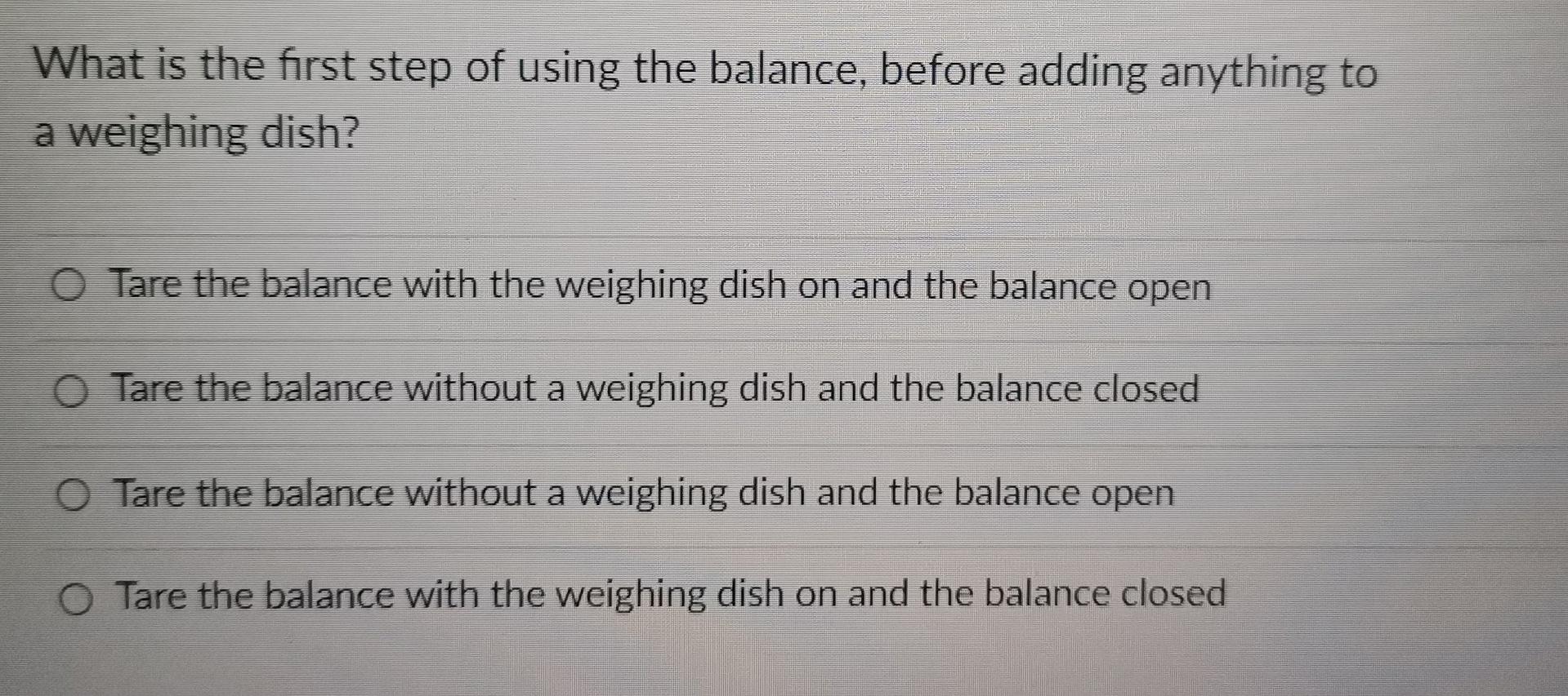 Solved What is the first step of using the balance, before | Chegg.com