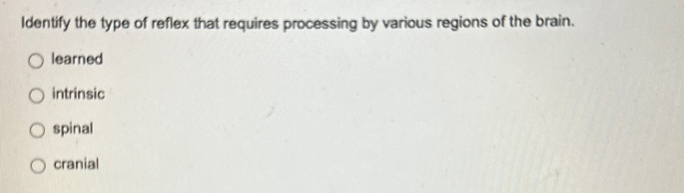 Solved Identify the type of reflex that requires processing | Chegg.com