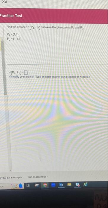 Solved −231 Practice Test Find the distance d(P1,P2) between | Chegg.com