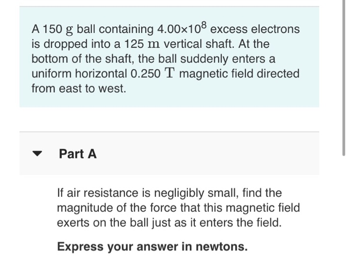 Solved A 150 g ball containing 4.00x108 excess electrons is | Chegg.com