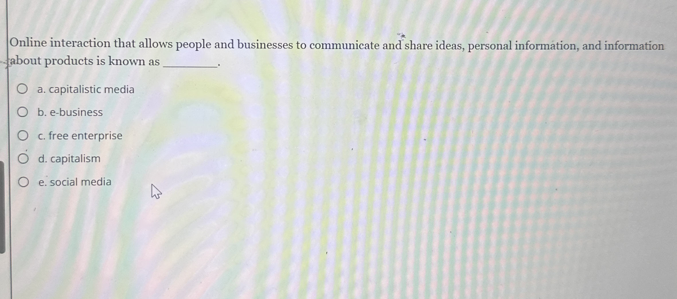 Solved Online interaction that allows people and businesses | Chegg.com