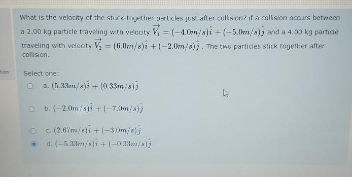 Solved What is the velocity of the stuck-together particles | Chegg.com