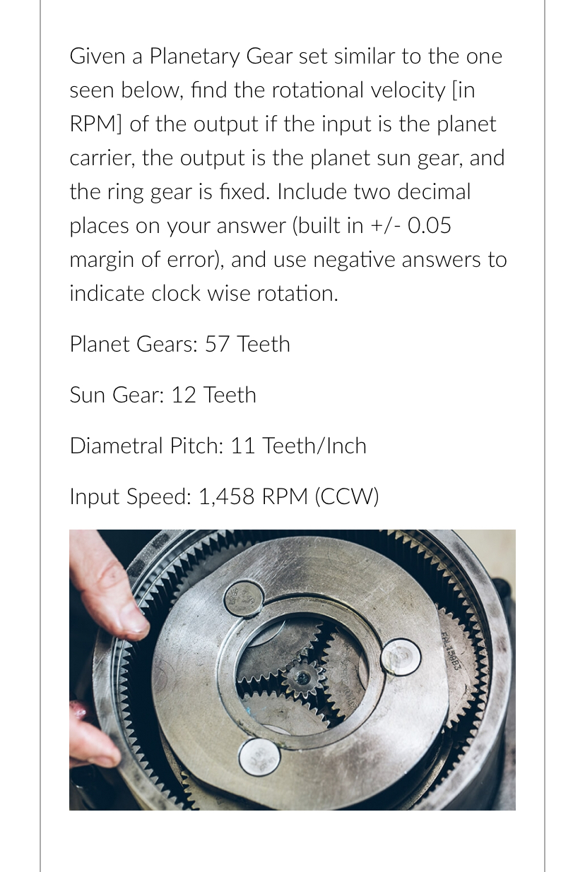 Solved Given a Planetary Gear set similar to the one seen | Chegg.com