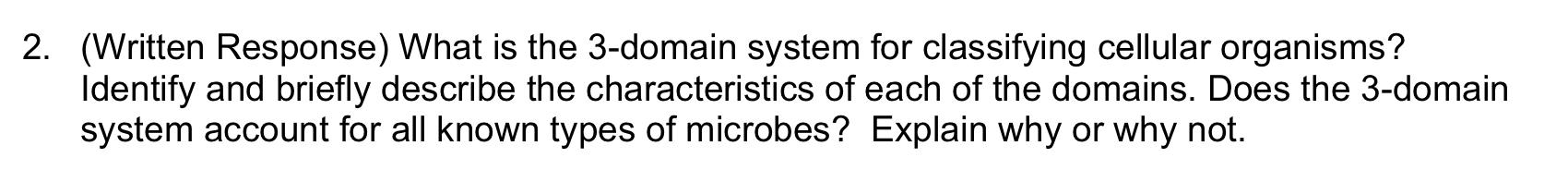 Solved What is the 3-domain system for classifying cellular | Chegg.com