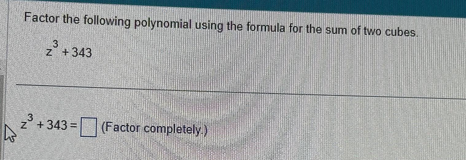 Solved Factor the following polynomial using the formula for | Chegg.com | Chegg.com