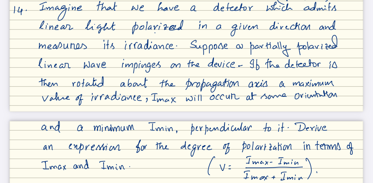 Solved Imagine that we have a detector which admits linear | Chegg.com