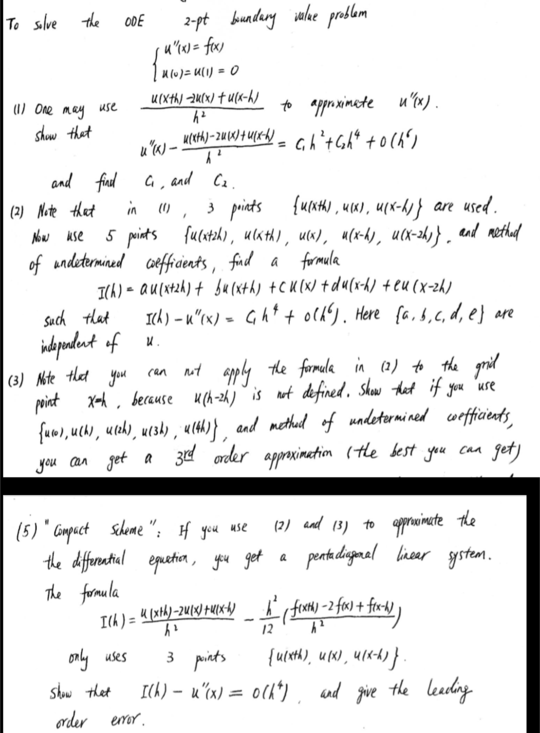 Solved (5) ﻿"Compact scheme": If you use (2) ﻿and (3) ﻿to | Chegg.com