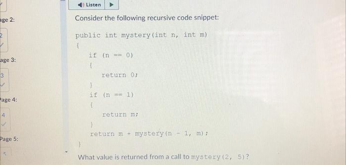 Solved Consider the following recursive code snippet: public | Chegg.com
