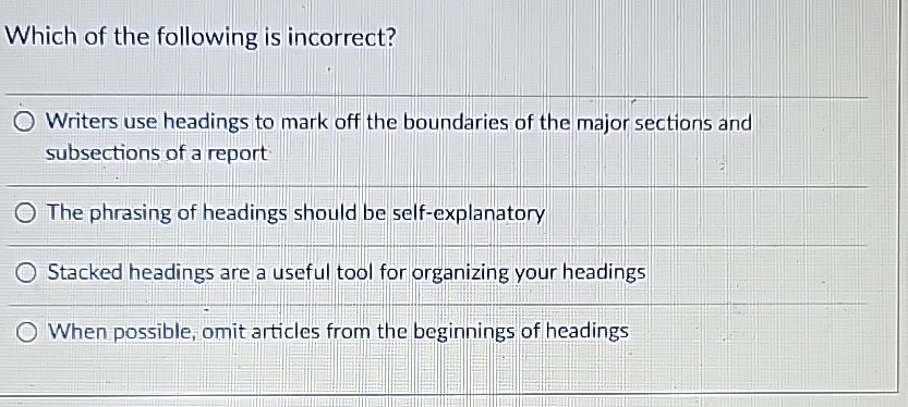 Solved Which of the following is incorrect?Writers use | Chegg.com
