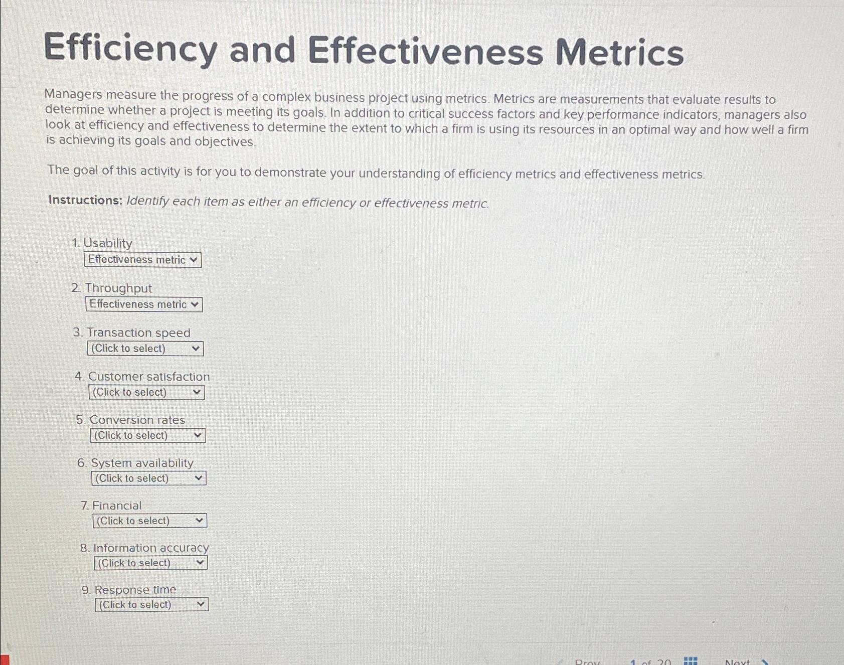 Solved Efficiency and Effectiveness MetricsManagers measure | Chegg.com