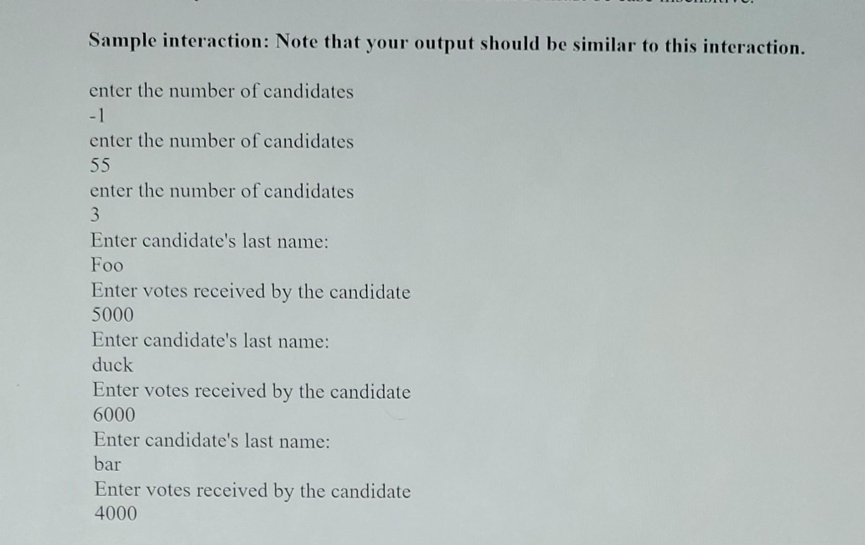 Solved Do not use break or continue in your loops. Do not | Chegg.com