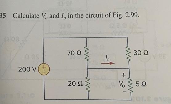 Solved 5 Calculate Vo and Io in the circuit of Fig. 2.99. | Chegg.com