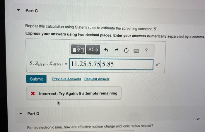 Solved Repeat this calculation using Slater's rules to | Chegg.com