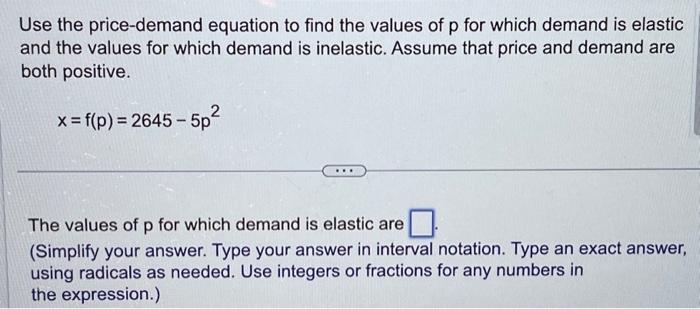 Solved Use the price-demand equation to find the values of p | Chegg.com