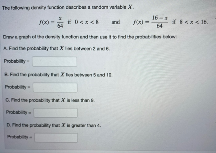 Solved The following density function describes a random | Chegg.com