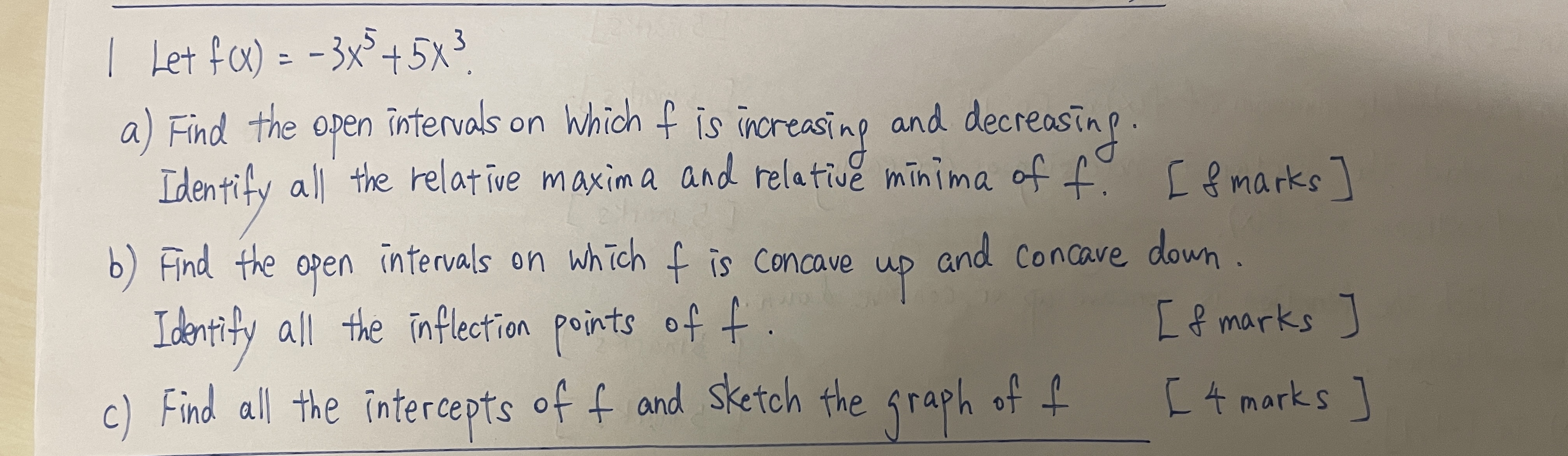Solved Let f(x)=-3x5+5x3.a) ﻿Find the open intervals on | Chegg.com