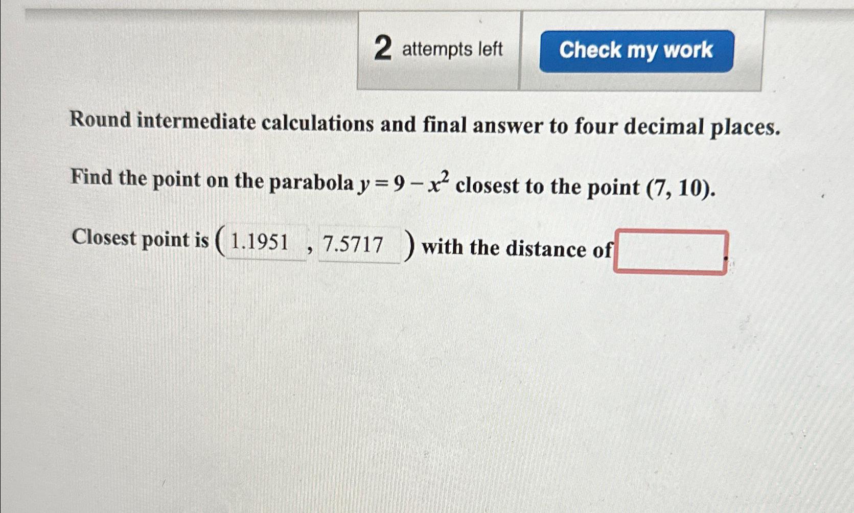 Solved 2 ﻿attempts leftRound intermediate calculations and | Chegg.com