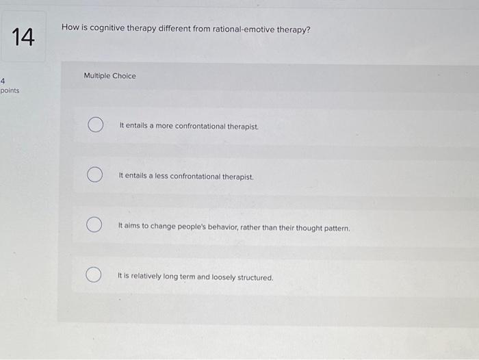 Solved How is cognitive therapy different from | Chegg.com