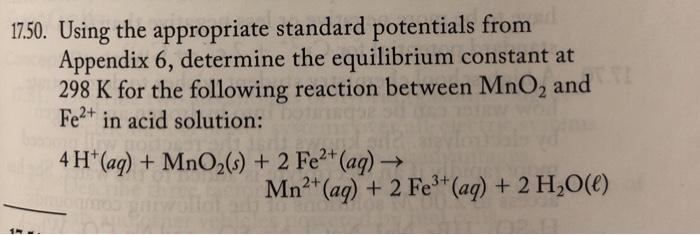 Solved 17.50. Using the appropriate standard potentials from | Chegg.com