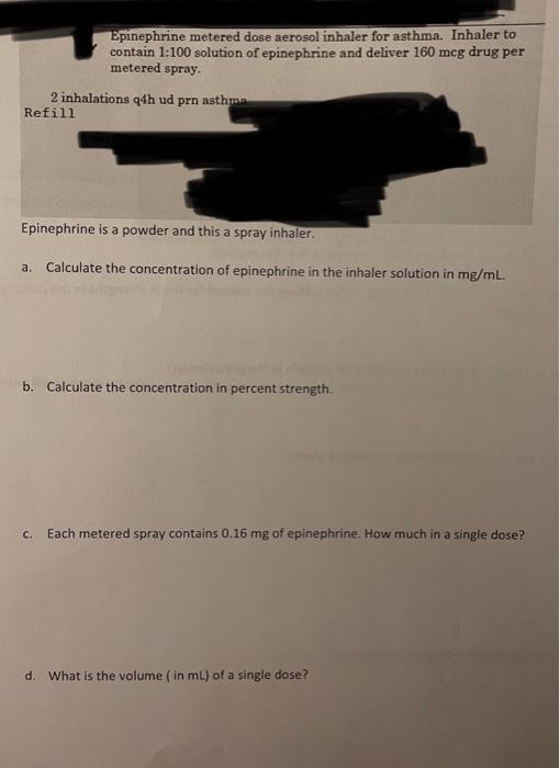 Solved Epinephrine metered dose aerosol inhaler for asthma. | Chegg.com