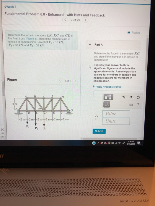 Solved a Review Determine the force in members LK KC and CD | Chegg.com