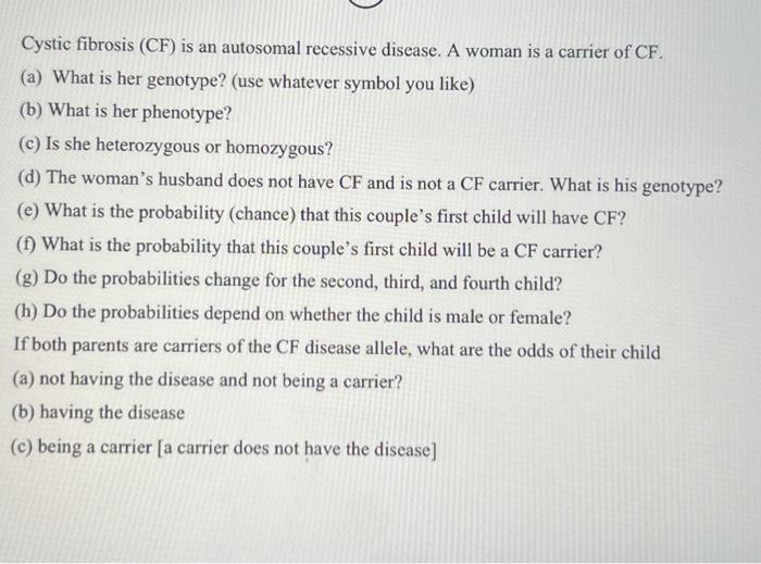Solved Cystic fibrosis (CF) is an autosomal recessive | Chegg.com
