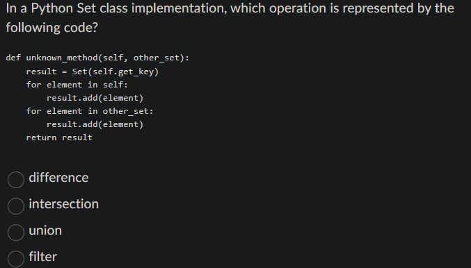 Solved In a Python Set class implementation, which operation | Chegg.com