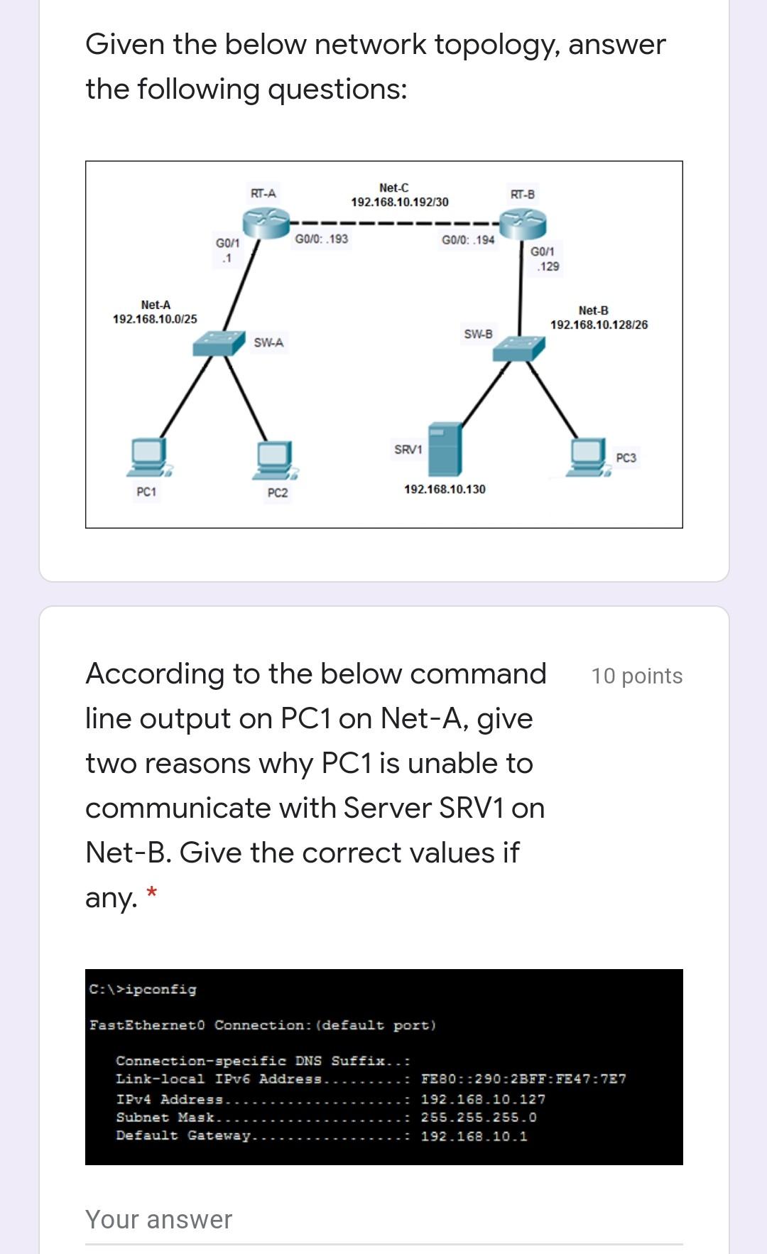 Solved Given the below network topology, answer the | Chegg.com