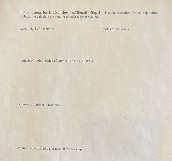 Solved Calculations for the Synthesis of Benzil (Step 2) - | Chegg.com