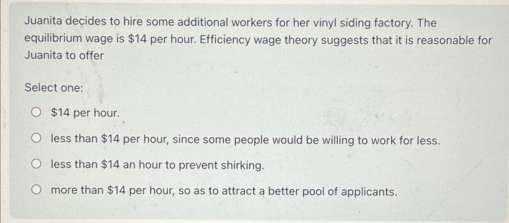 Solved Juanita decides to hire some additional workers for | Chegg.com