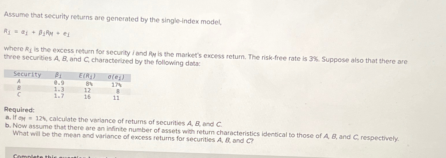 Assume that security returns are generated by the | Chegg.com