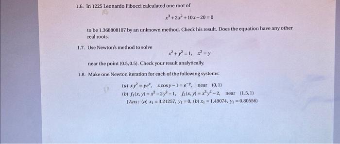 Solved 1.2. Use the bisection method to solve ex=lnx, a=1, | Chegg.com