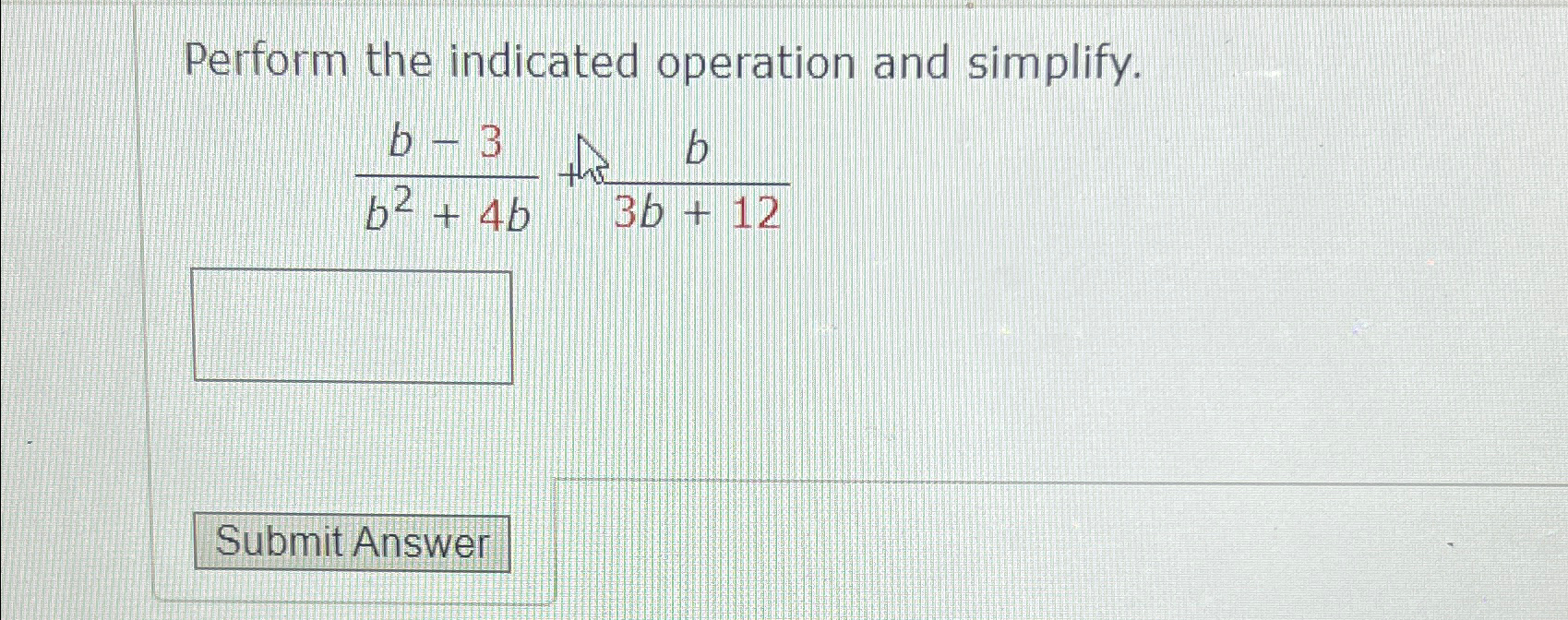 Solved Perform the indicated operation and | Chegg.com