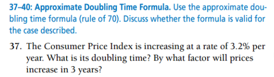 Solved 37-40: Approximate Doubling Time Formula. Use the | Chegg.com