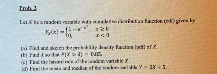 Solved Let X be a random variable with cumulative | Chegg.com