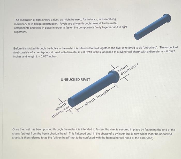 The illustration at right shows a rivet, as might be | Chegg.com