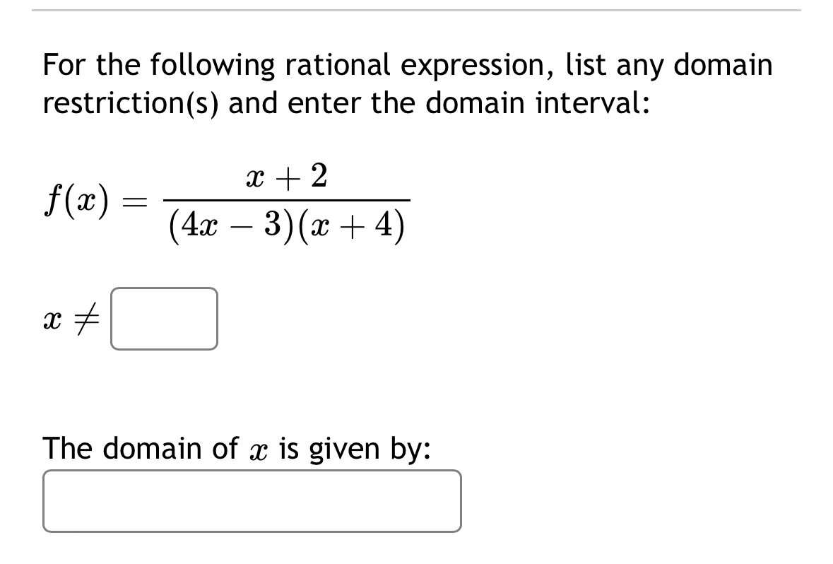 Solved For the following rational expression, list any | Chegg.com