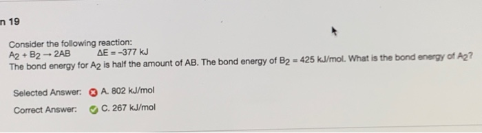 Solved n 19 Consider the following reaction: A2+B2 - 2AB A E | Chegg.com