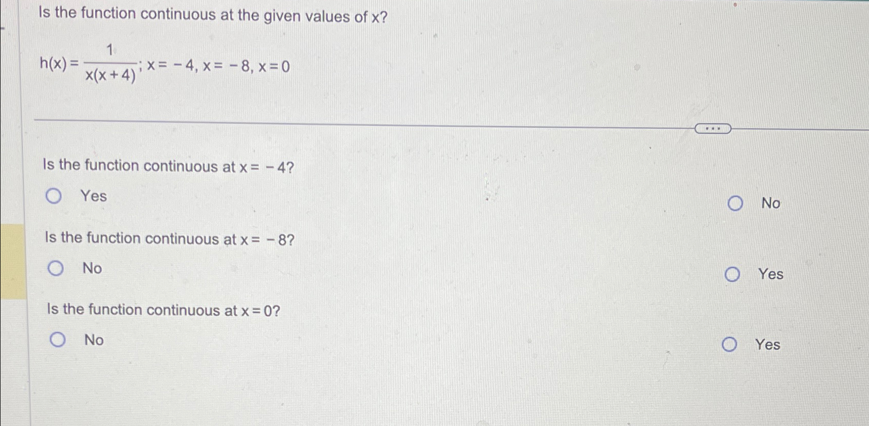 Solved Is the function continuous at the given values of | Chegg.com