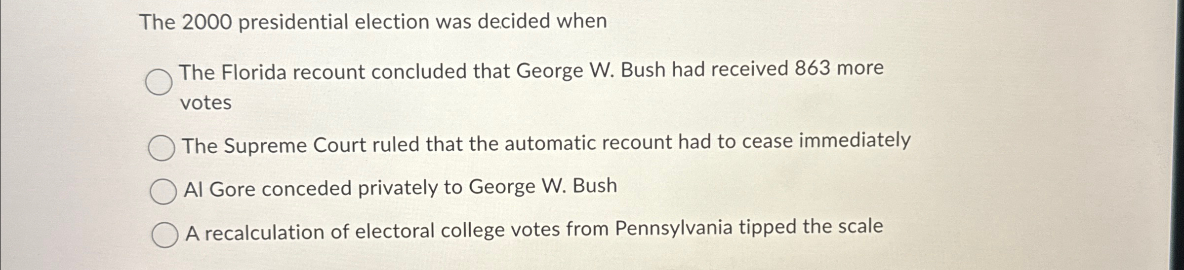 Solved The 2000 ﻿presidential election was decided whenThe | Chegg.com