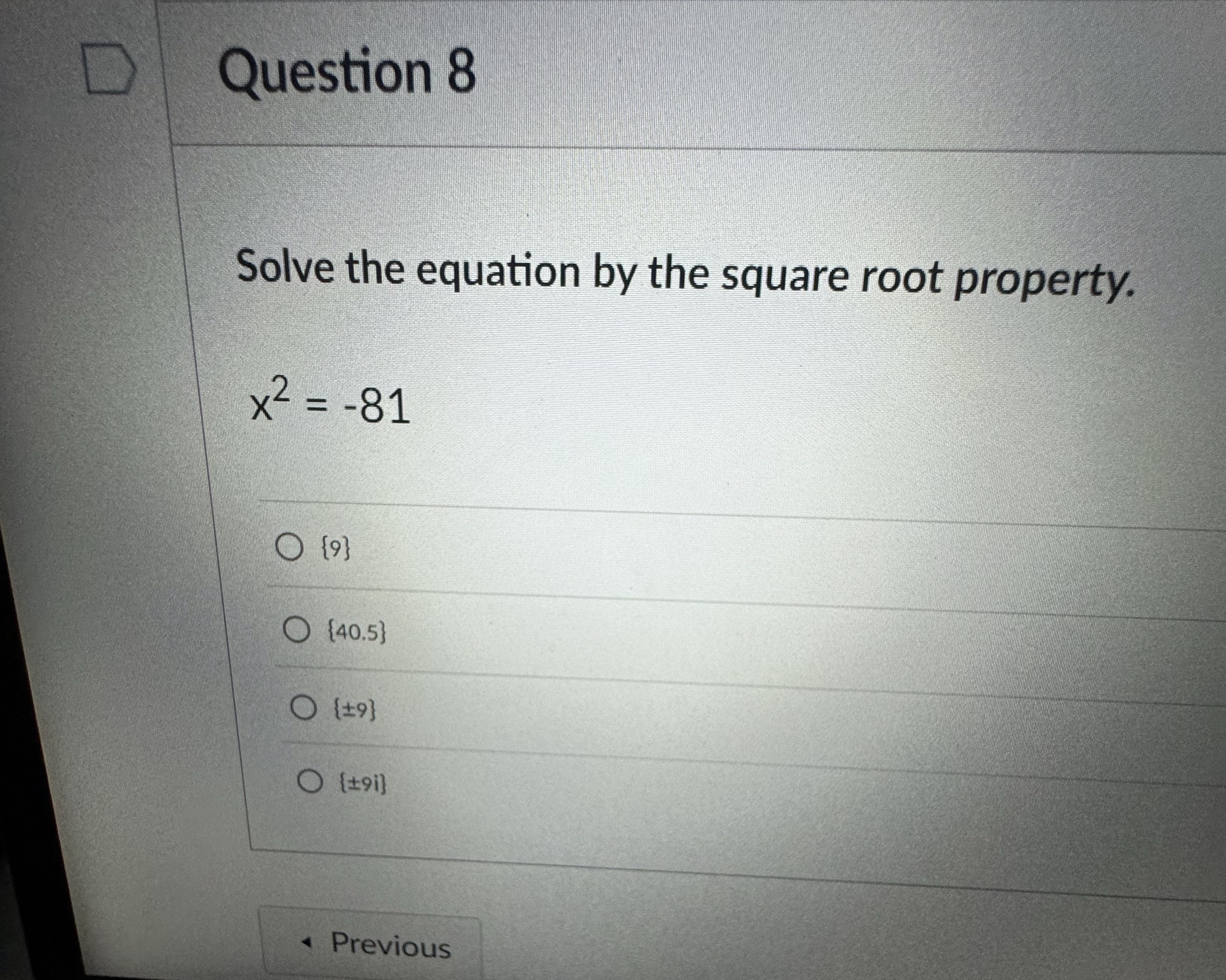 Solved Question 8Solve the equation by the square root | Chegg.com