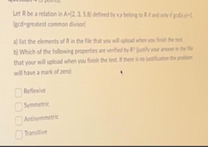 Solved Let R be a relation in A=∣2,3,5.8∣ defined by ry | Chegg.com