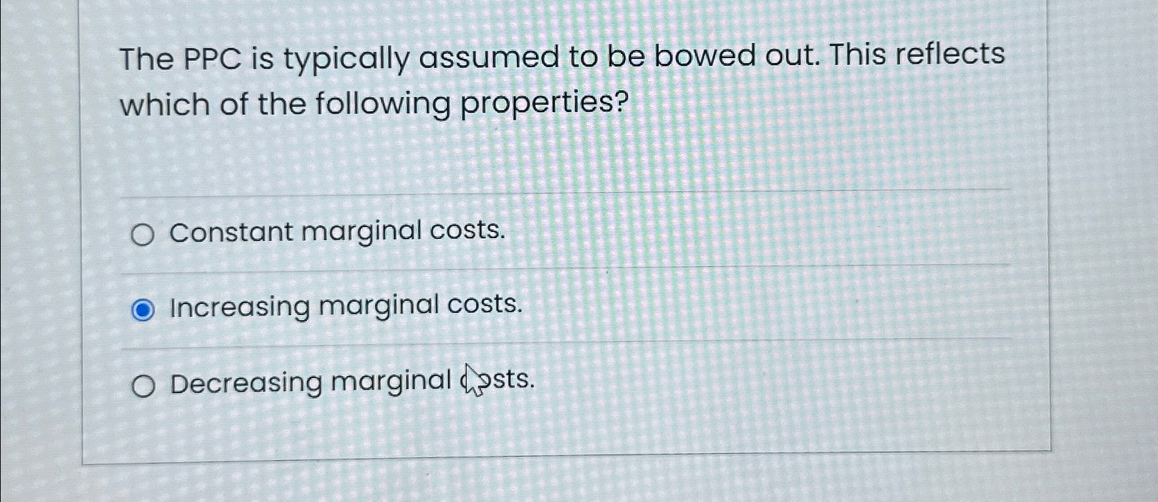 Solved The PPC is typically assumed to be bowed out. This | Chegg.com