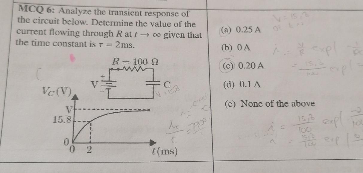 Solved MCQ 6: Analyze the transient response of the circuit | Chegg.com