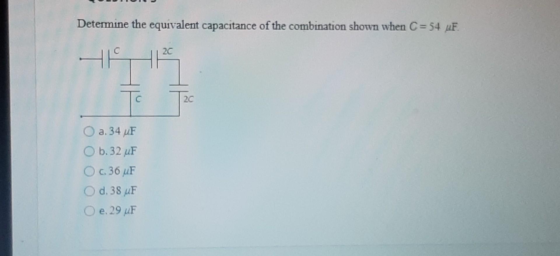 Solved Determine The Equivalent Capacitance Of The