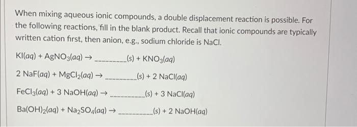 Solved Soluble compounds dissolve in water for form aqueous | Chegg.com