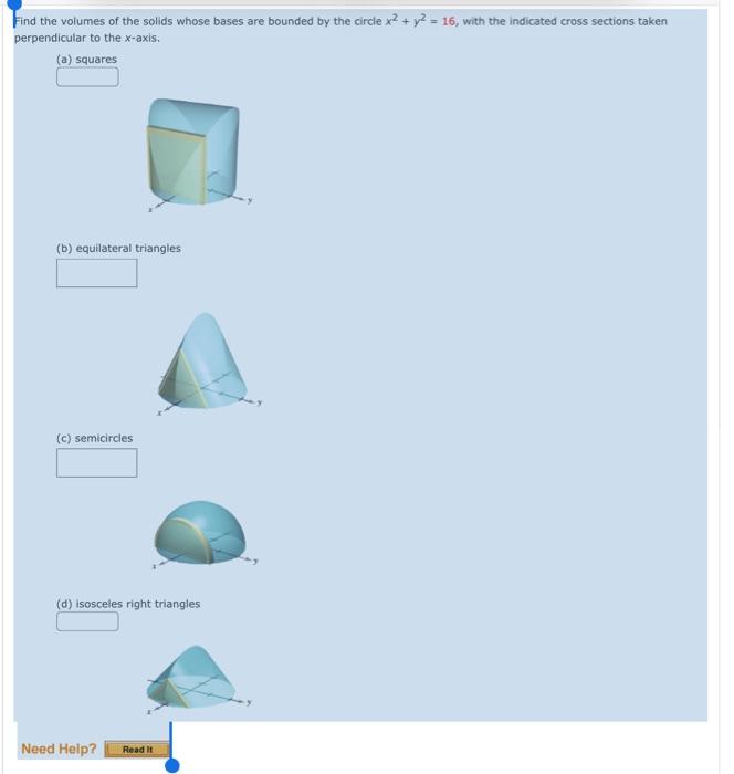 Solved Find the volumes of the solids whose bases are | Chegg.com