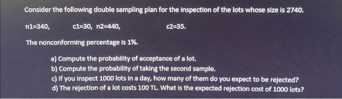 Solved Consider the following double sampling plan for the | Chegg.com