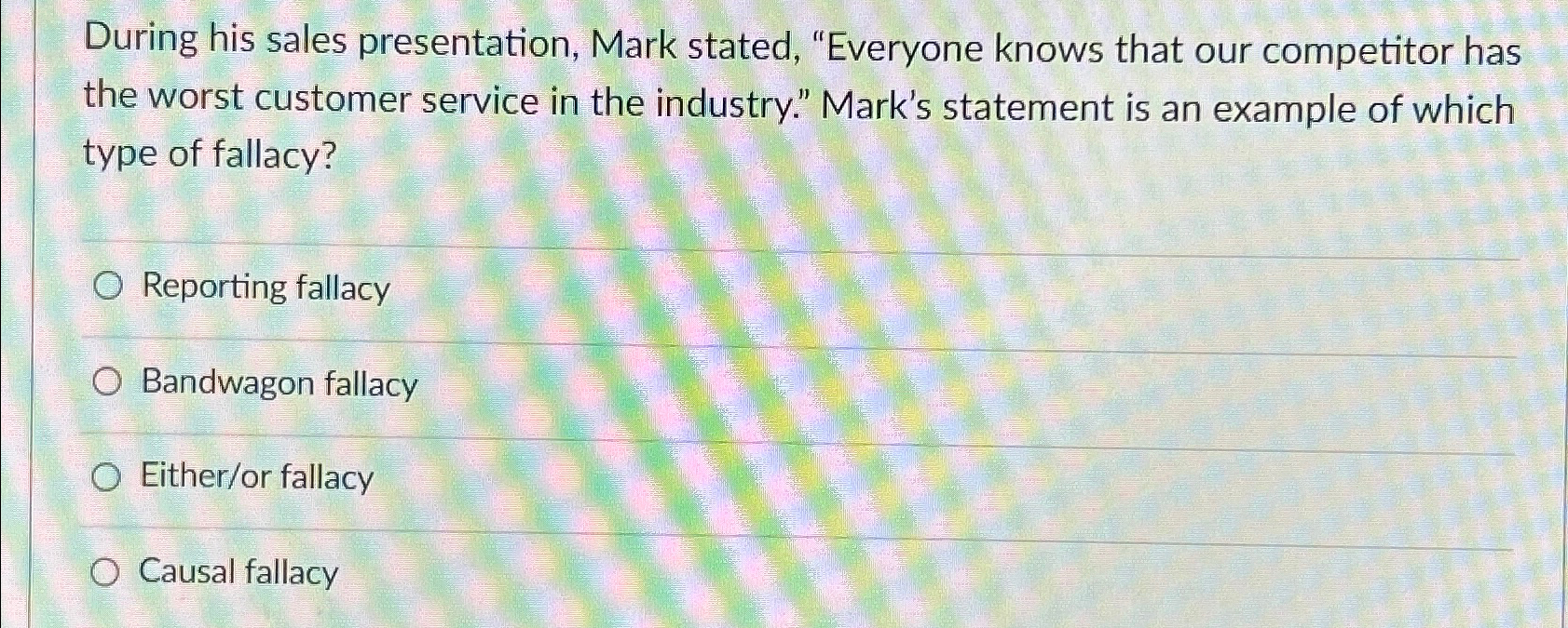 Solved During his sales presentation, Mark stated, "Everyone | Chegg.com