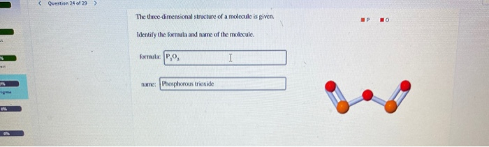 Solved [ Question 24 of 29 The three-dimensional structure | Chegg.com